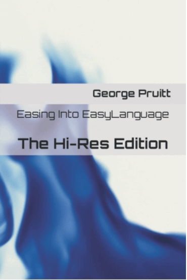 Easing Into EasyLanguage: Hi-Res Edition Now Available - George Pruitt